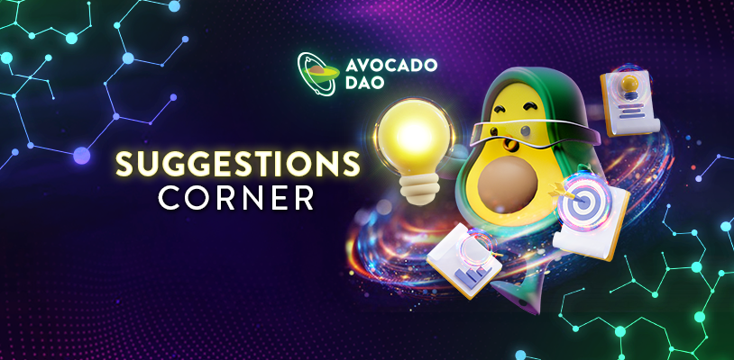 Suggest and Win! - Avocado DAO