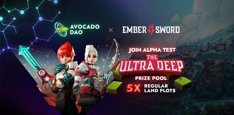 Ember Sword Alpha Test: THE ULTRA DEEP - Avocado DAO
